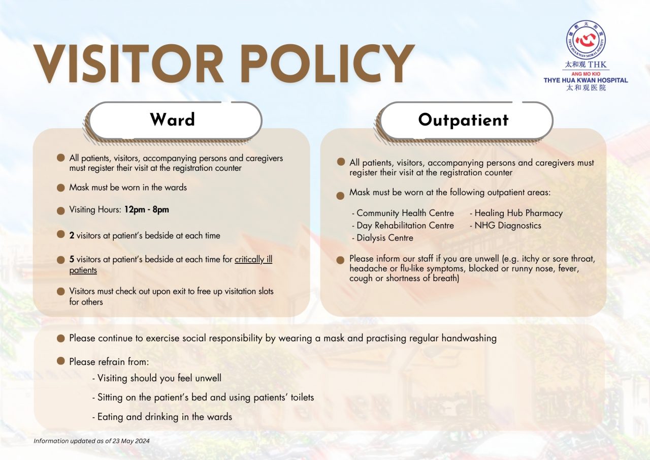 Visiting Hours & Visitor Policy - Ang Mo Kio - Thye Hua Kwan Hospital